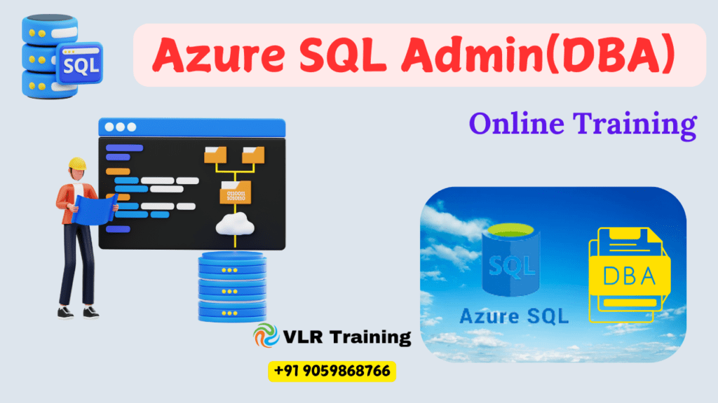 Azure Sql Dba Admin Online Training 60 Days Azure Sql Dba Admin