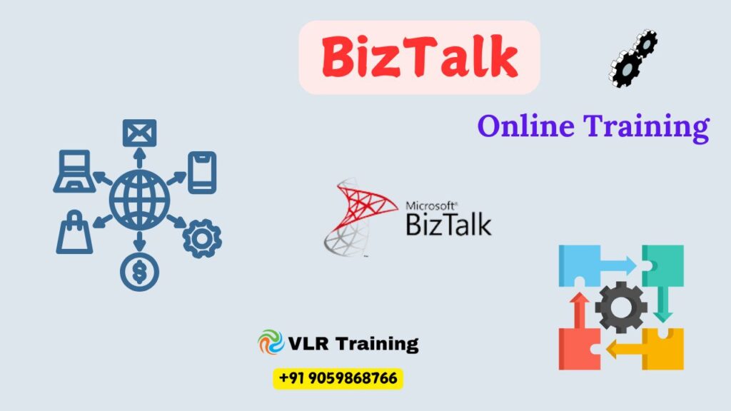 Biztalk Online training 60 Days - Biztalk online training - Vlr Training